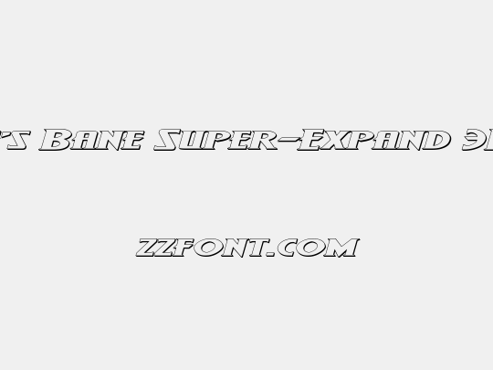 Wolf's Bane Super-Expand 3D Italic - 众字网