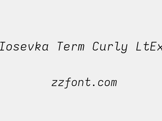 Iosevka Term Curly LtEx - 众字网
