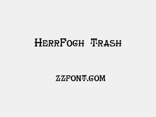 HerrFoch Trash - 众字网