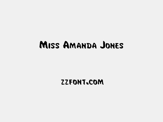 Miss Amanda Jones - 众字网