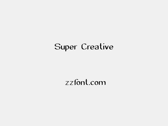 Super Creative - 众字网