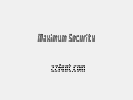 Maximum Security - 众字网