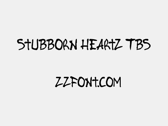 Stubborn Heartz TBS - 众字网