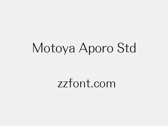 Motoya Aporo Std - 众字网